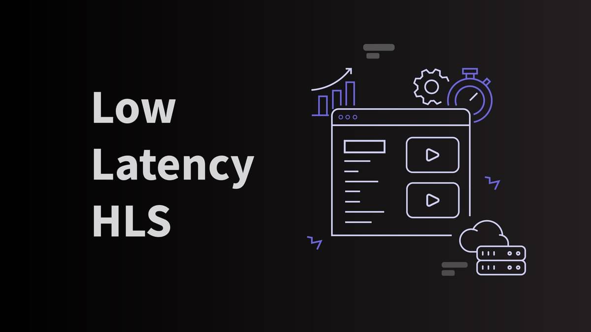 Complete Overview on Low Latency HLS