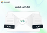 ALAC vs. FLAC: Which Lossless Audio Format Is Right For You?