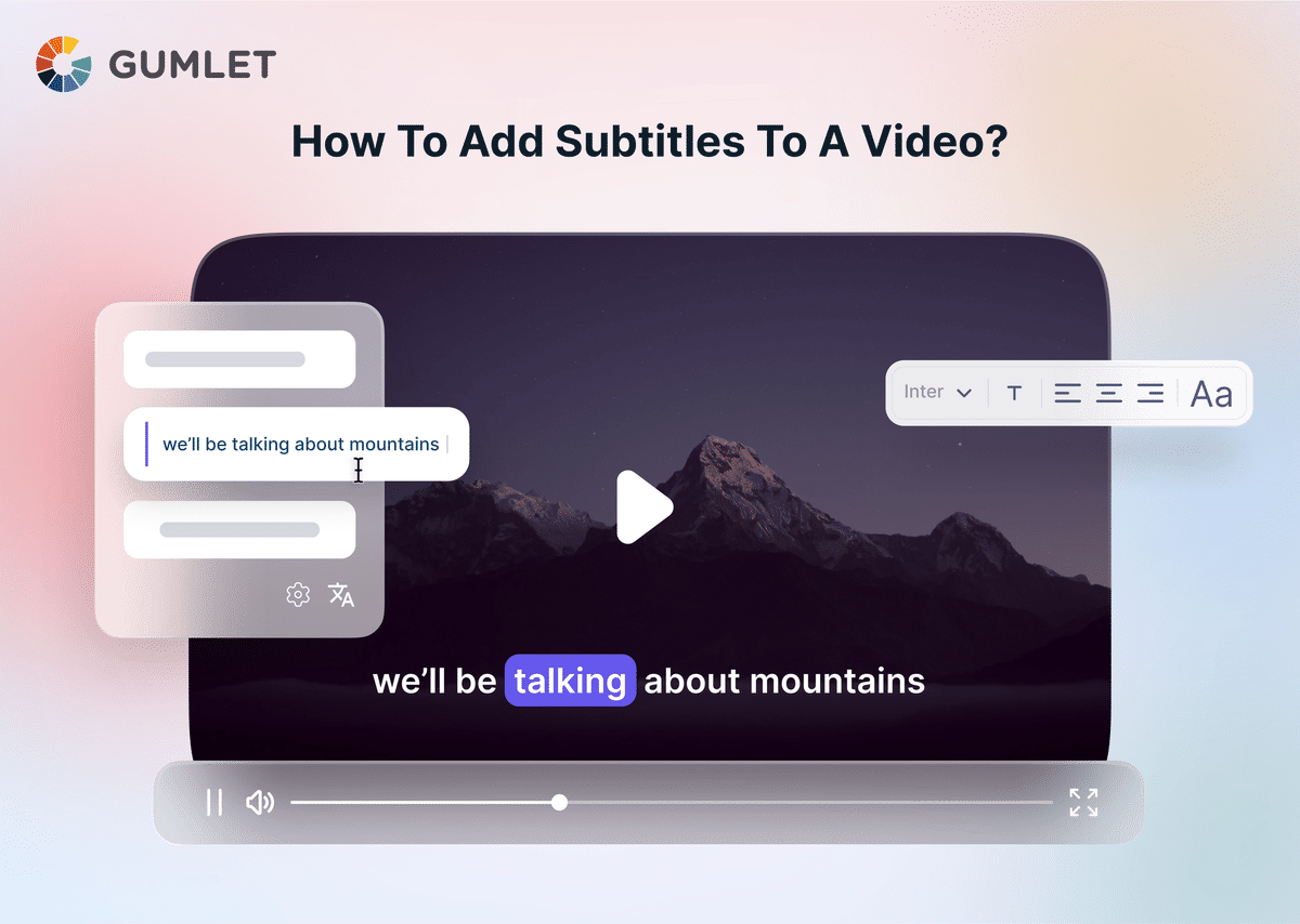 How to Add Subtitles to a Video? - Gumlet